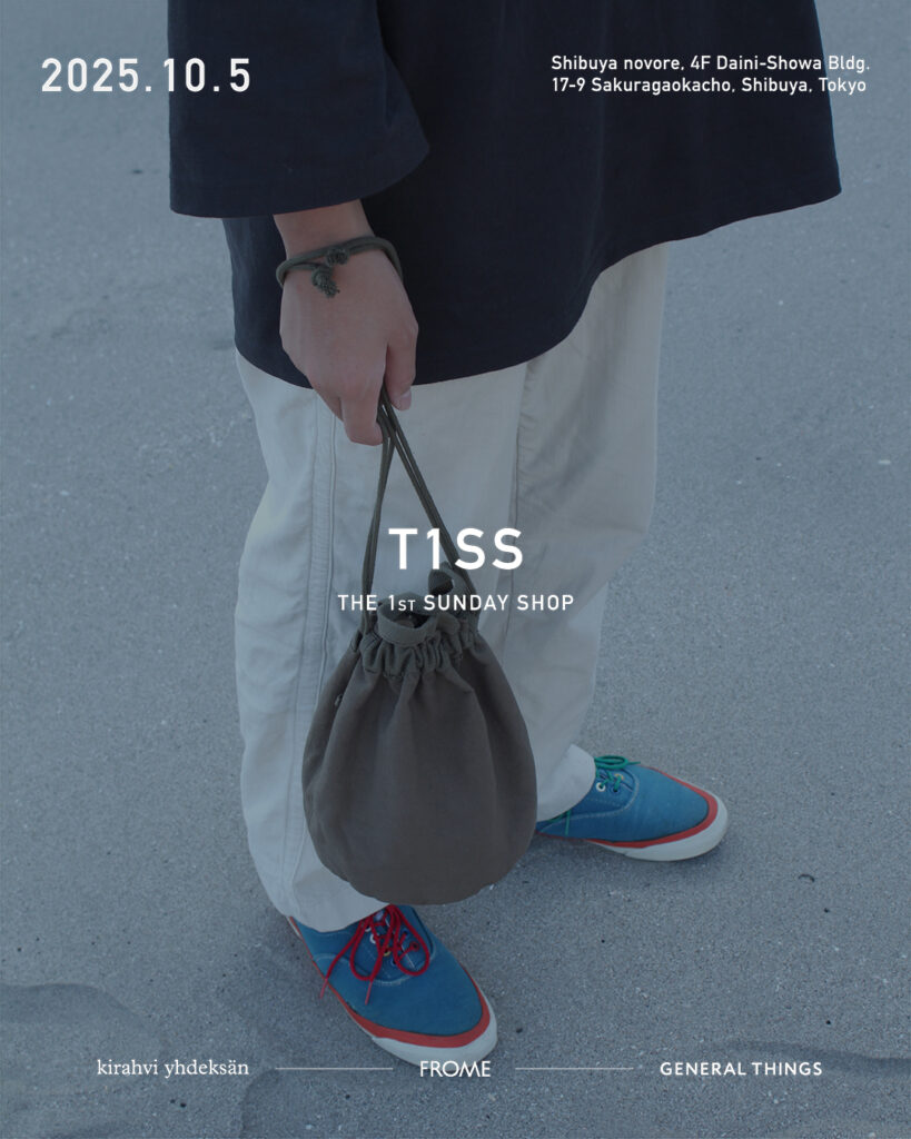 T1SS – 10.5(Sun) The 1st Sunday Shop Open - GENERAL THINGS OFFICIAL SITE